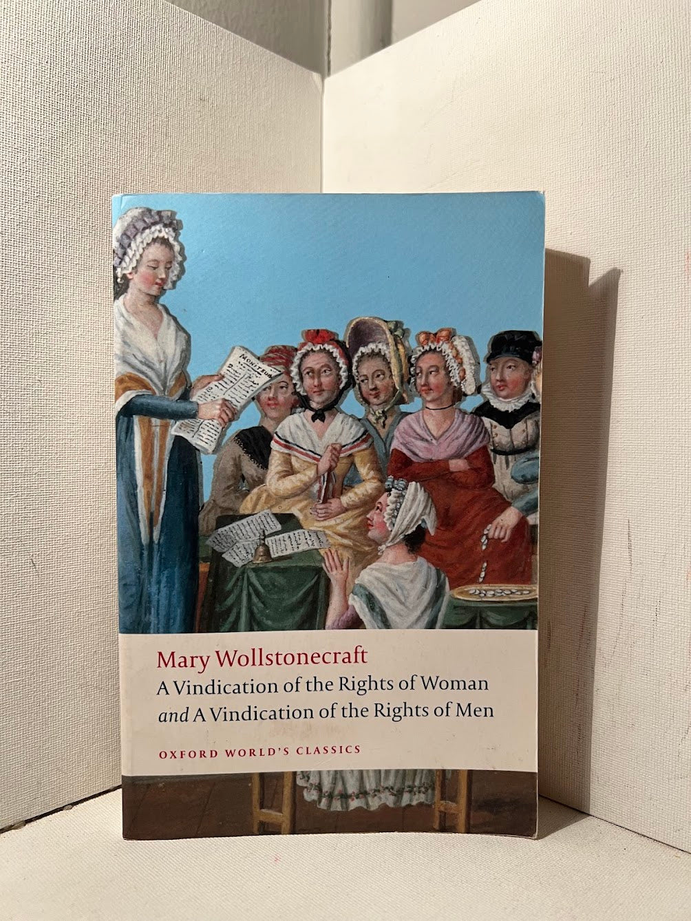 A Vindication of the Rights of Woman by Mary Wollstonecraft – Revolving ...