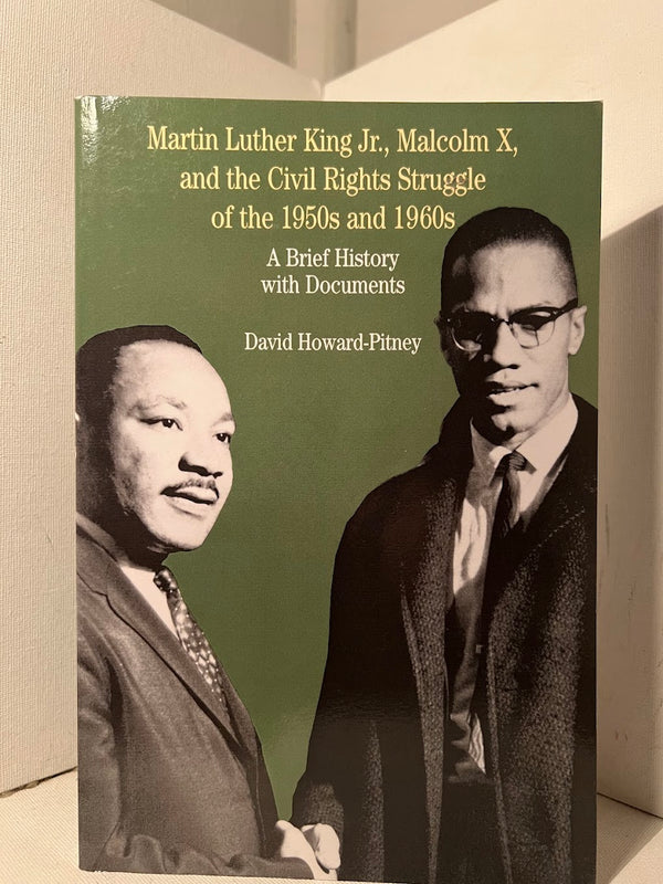 Martin Luther King Jr, Malcolm X, and the Civil Rights Struggle of the ...