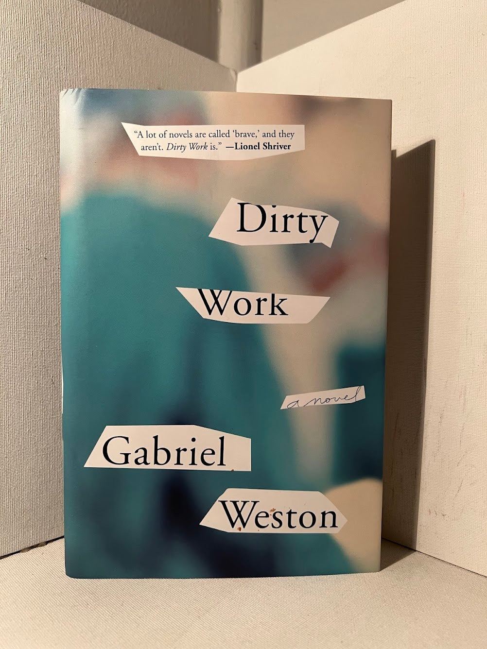 Dirty Work by Gabriel Weston – Revolving Books