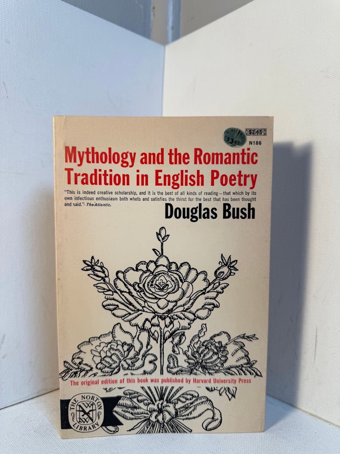 Mythology and the Romantic Tradition in English Poetry by Douglas Bush ...